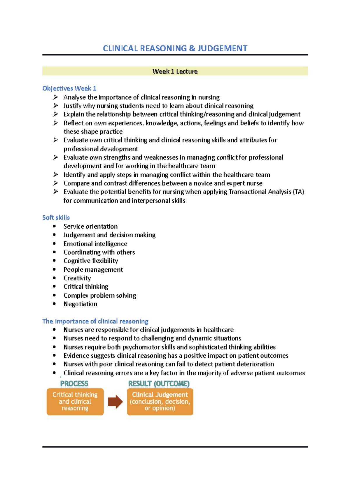 Clinical reasoning & Jugement notes WK 1-8 - CLINICAL REASONING ...