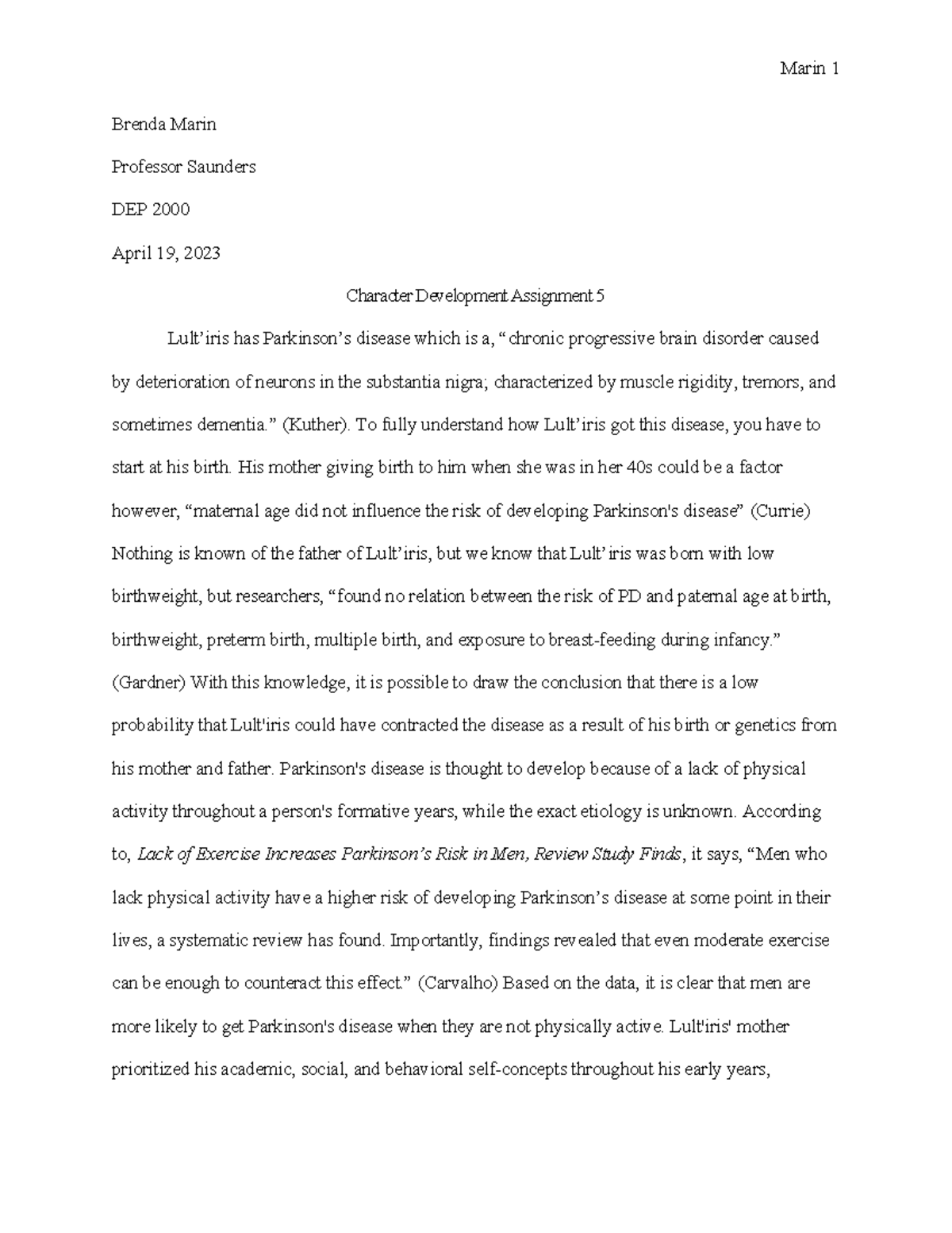 Character Development Assignment 5 - ” (Kuther). To fully understand how Lult’iris got this ...