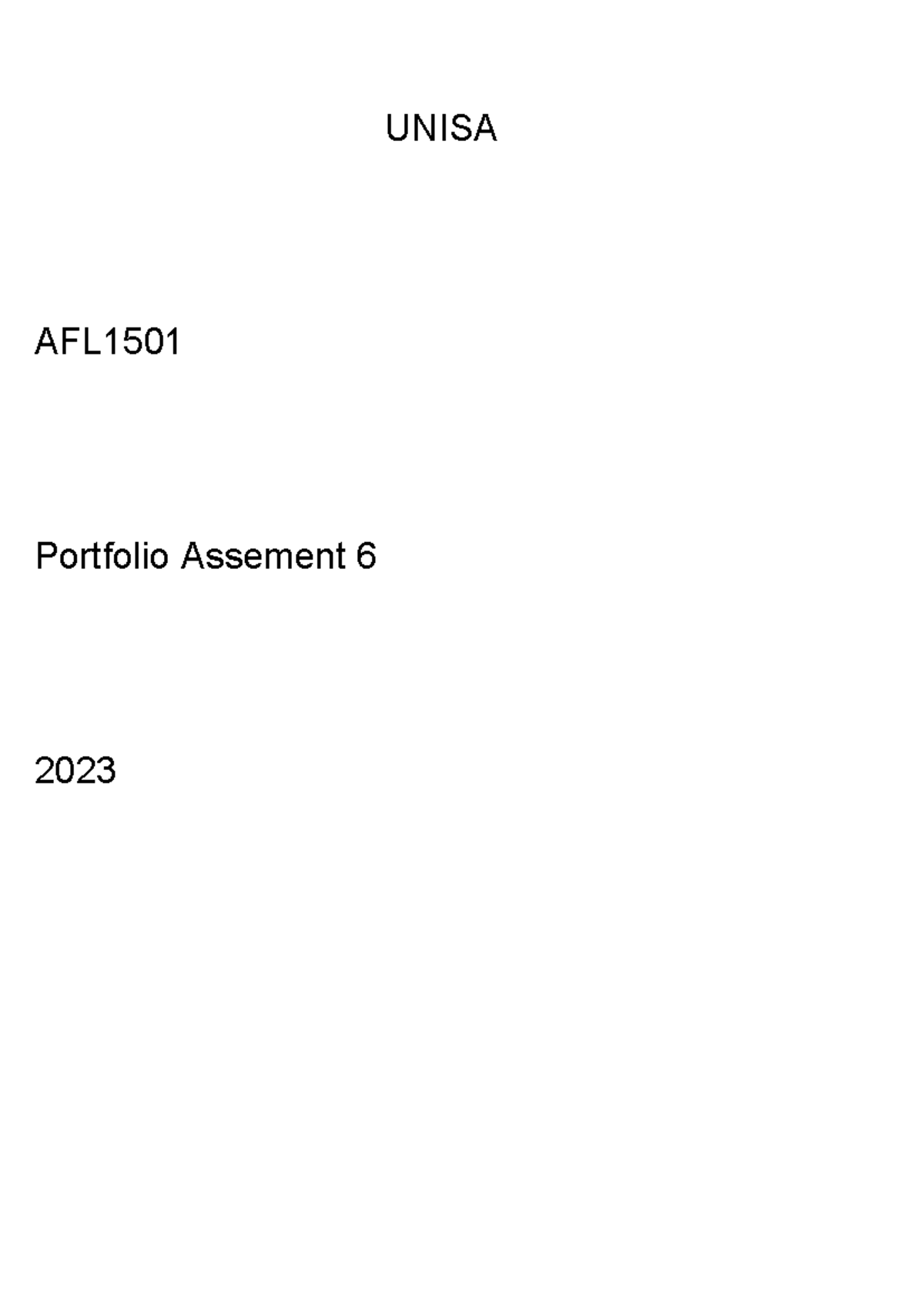 AFL 1501 Assessment 6 - UNISA AFL Portfolio Assement 6 2023 Table of ...