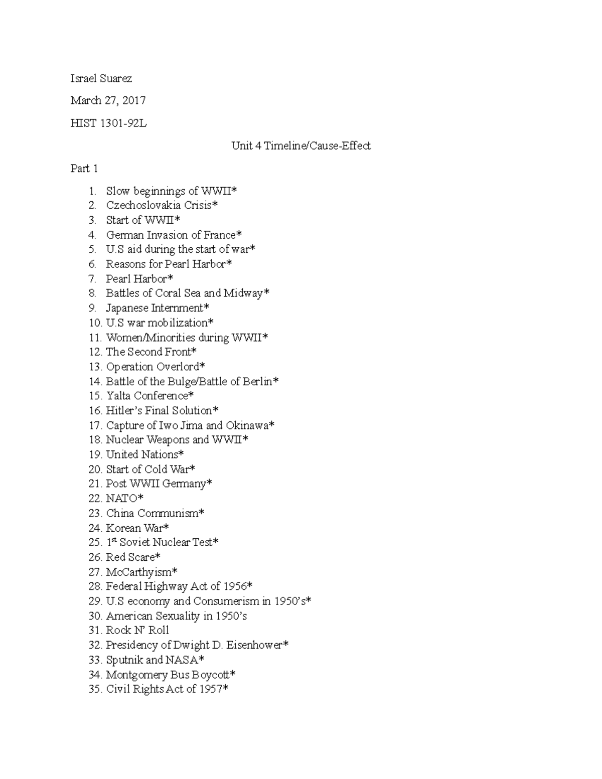 Unit 4 Timeline-Cause-Effect - Israel Suarez March 27, 2017 HIST Unit 4 ...