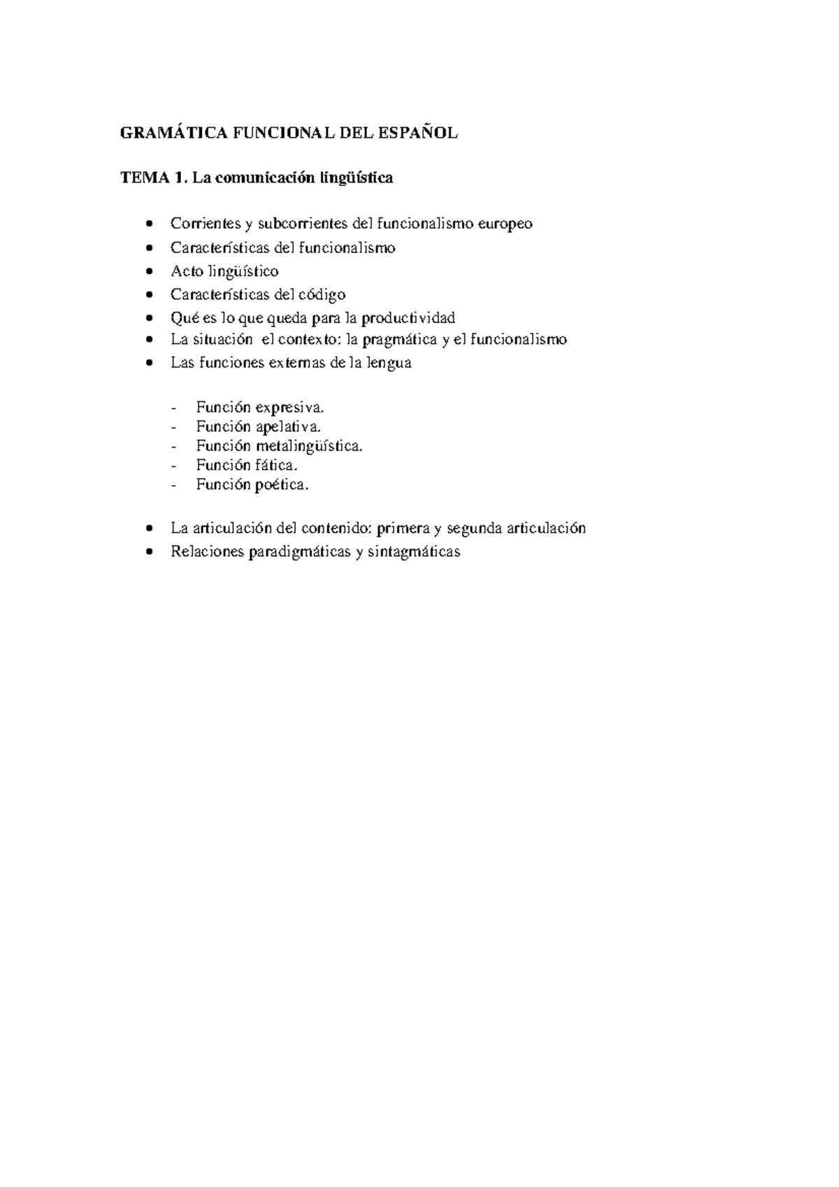 Gramática Funcional DEL Español - GRAMÁTICA FUNCIONAL DEL ESPAÑOL TEMA ...