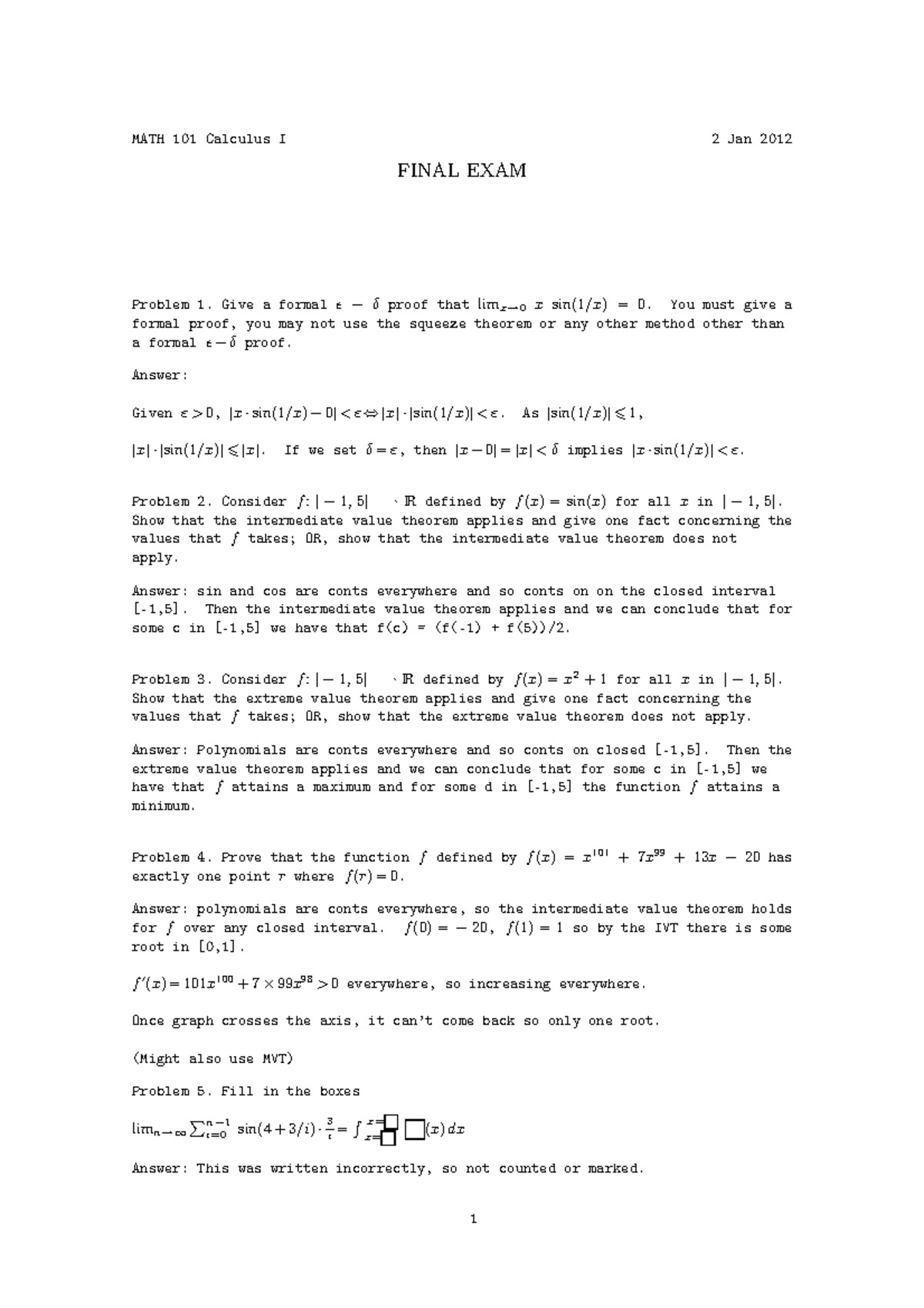 2012 Final - MATH 101 Calculus I 2 Jan 2012 FINAL EXAM Problem 1. Give ...
