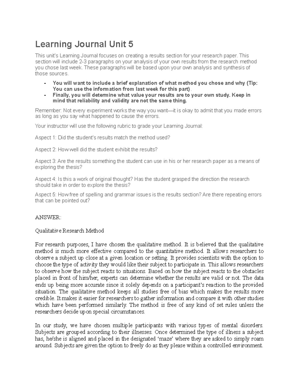 Learning Journal Unit 5 - This section will include 2-3 paragraphs on your analysis of your own ...