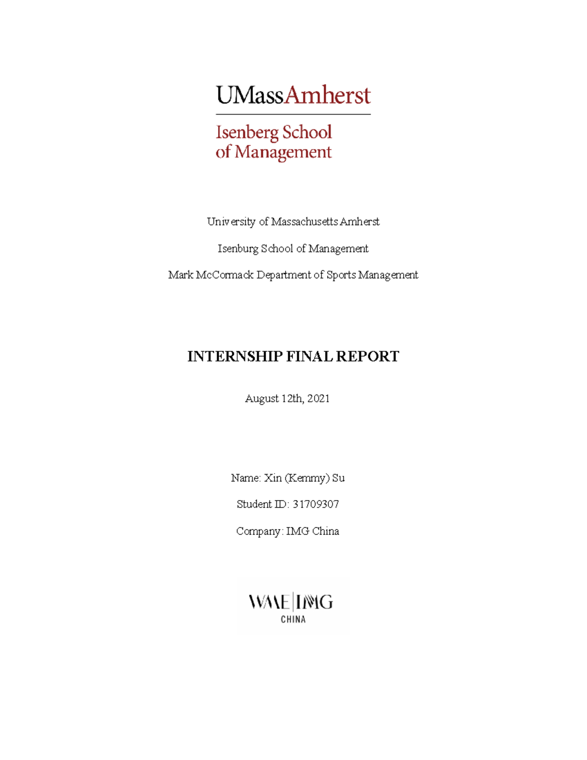 Final report - University of Massachusetts Amherst Isenburg School of ...