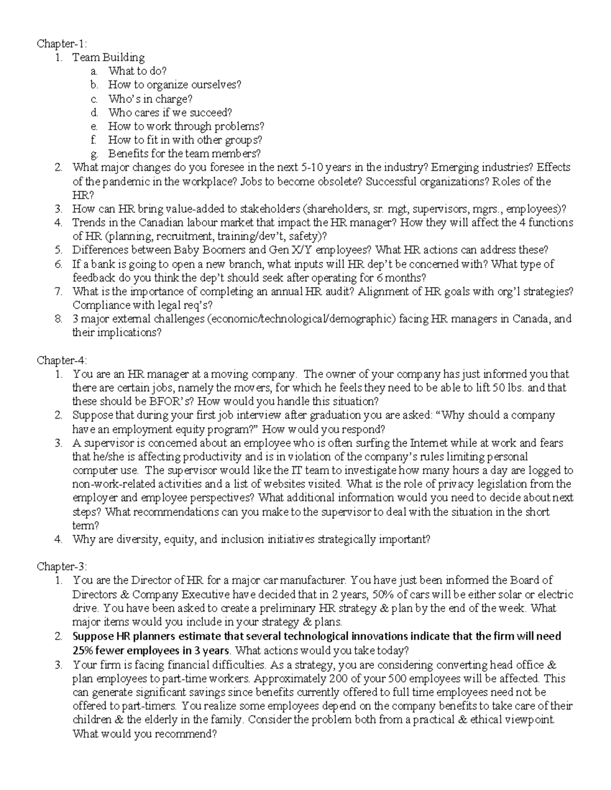 HRPD 701 Chapters 1-6 Questions - Chapter-1: 1. Team Building a. What ...