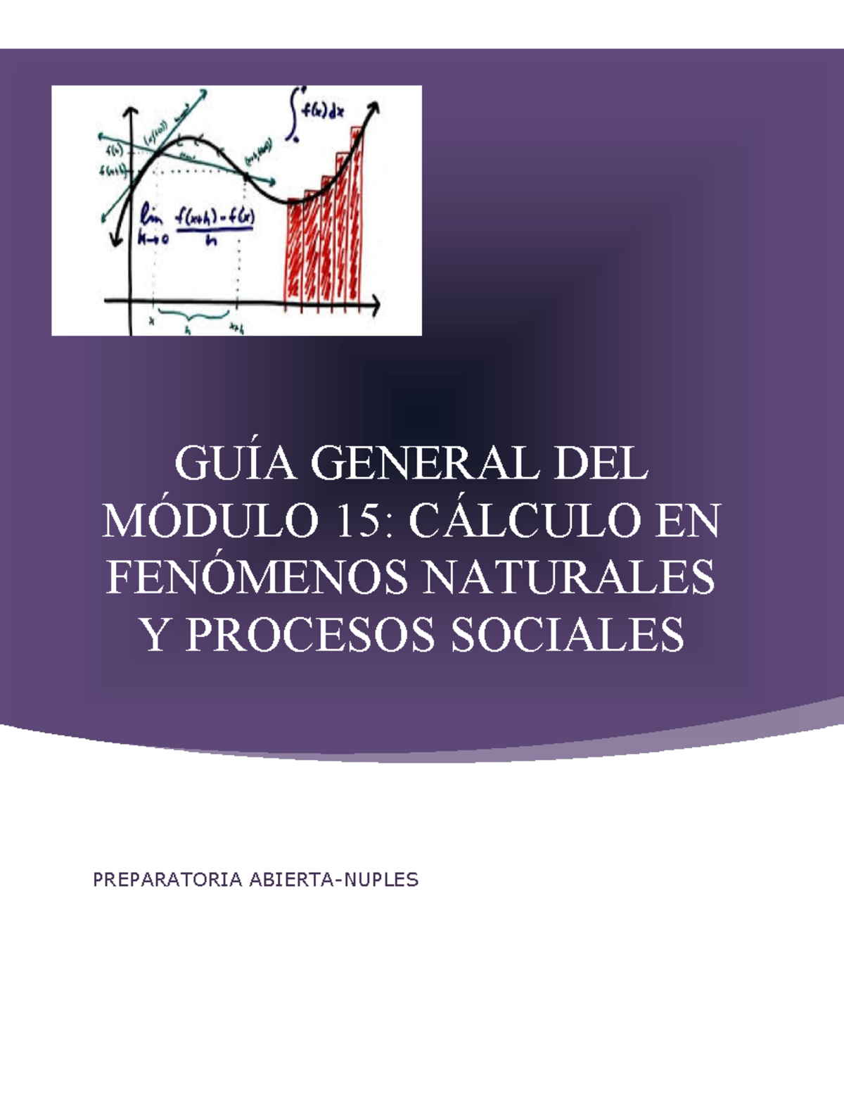 M15-calculo-en-fenomenos-naturales-y-procesos-sociales compress - GUÍA GENERAL DEL MÓDULO 15 ...