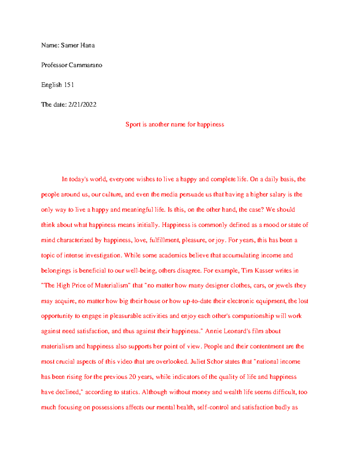 First draft - essays helped me in my English classes - Name: Samer Hana ...