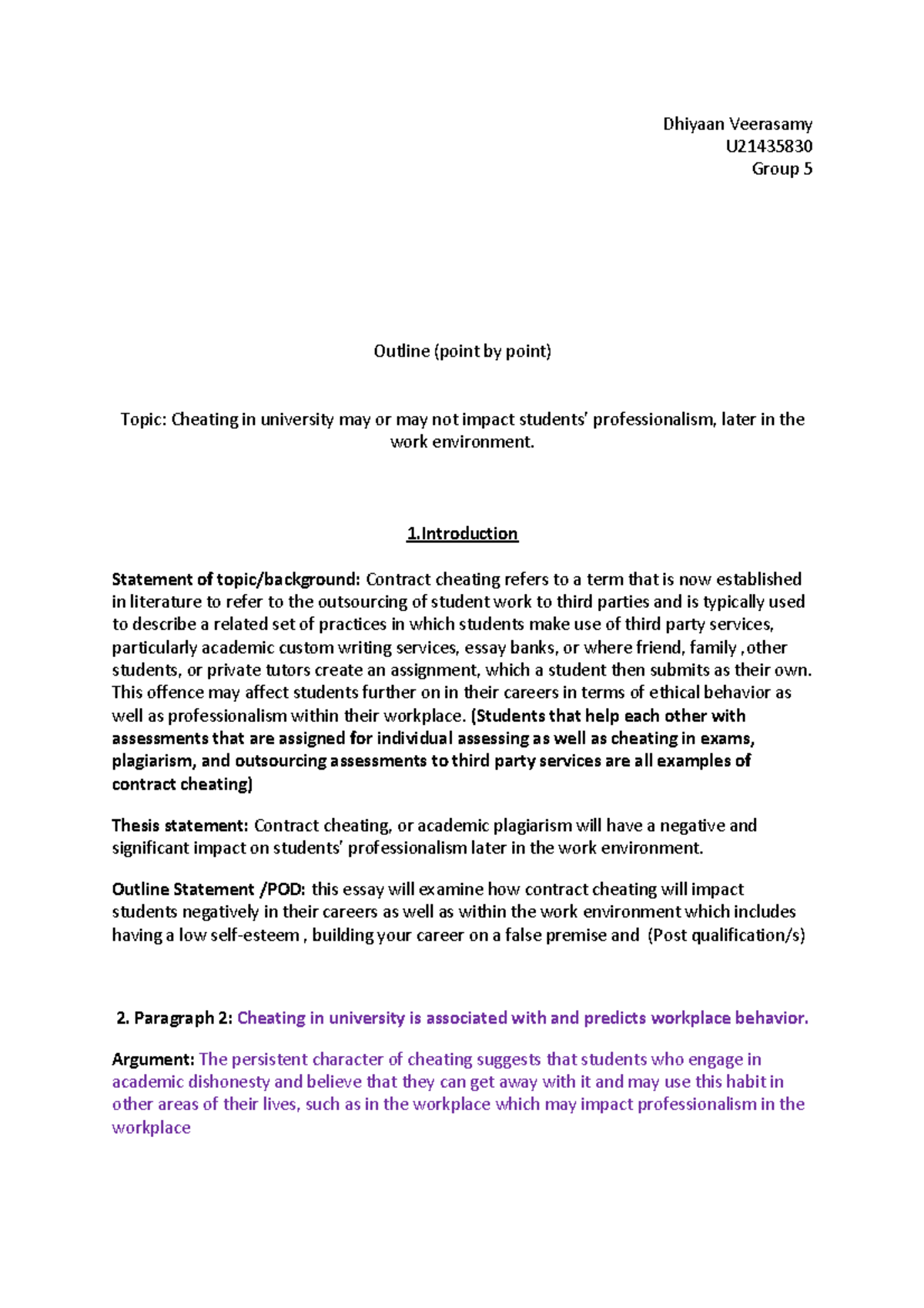 Outline - Dhiyaan Veerasamy U Group 5 Outline (point by point) Topic ...