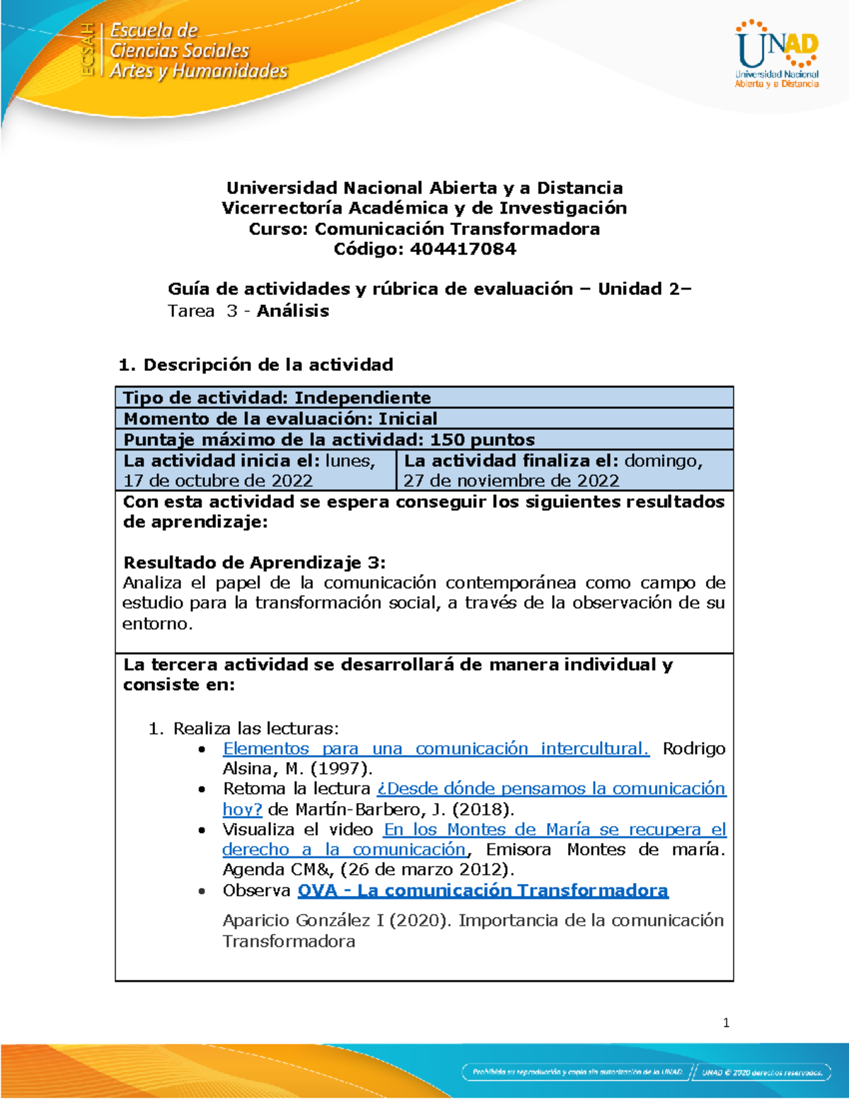 Guía de actividades y Rúbrica de evaluación - Unidad 2 - Tarea 3 - Análisis - Universidad ...