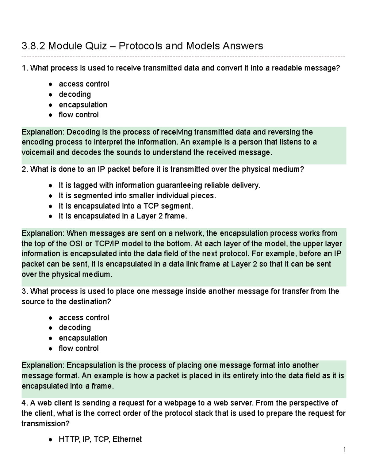 Chapter 3 CCNA1v7 - Course Outline - 3.8 Module Quiz – Protocols and Models Answers 1. What ...