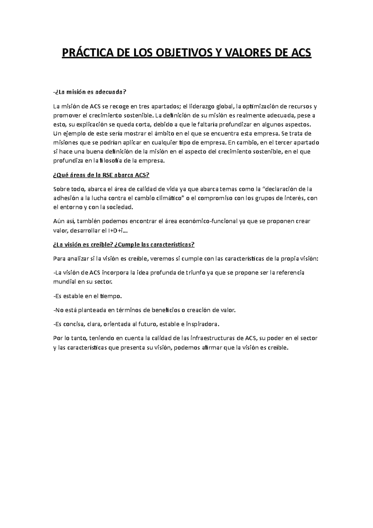Práctica ACS - practica - PRÁCTICA DE LOS OBJETIVOS Y VALORES DE ACS -¿La misión es adecuada? La ...