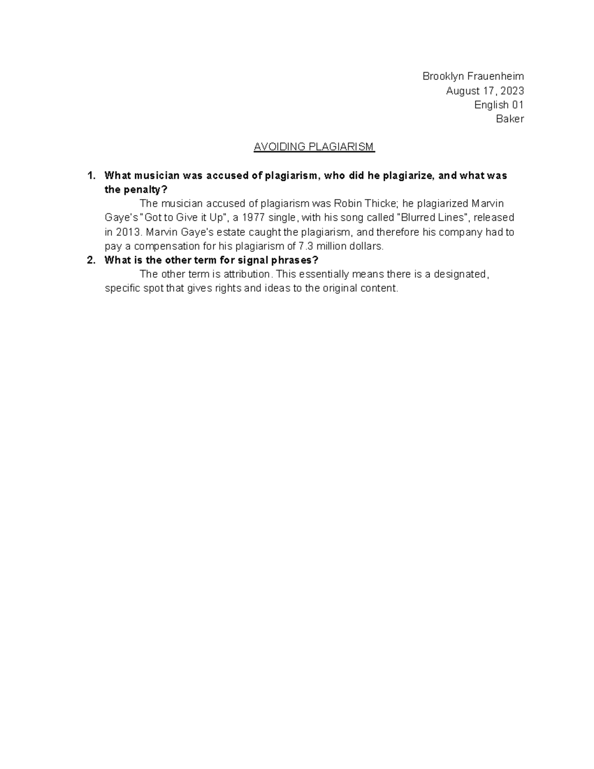 Avioding Plagiarism - assignment - Brooklyn Frauenheim August 17, 2023 ...