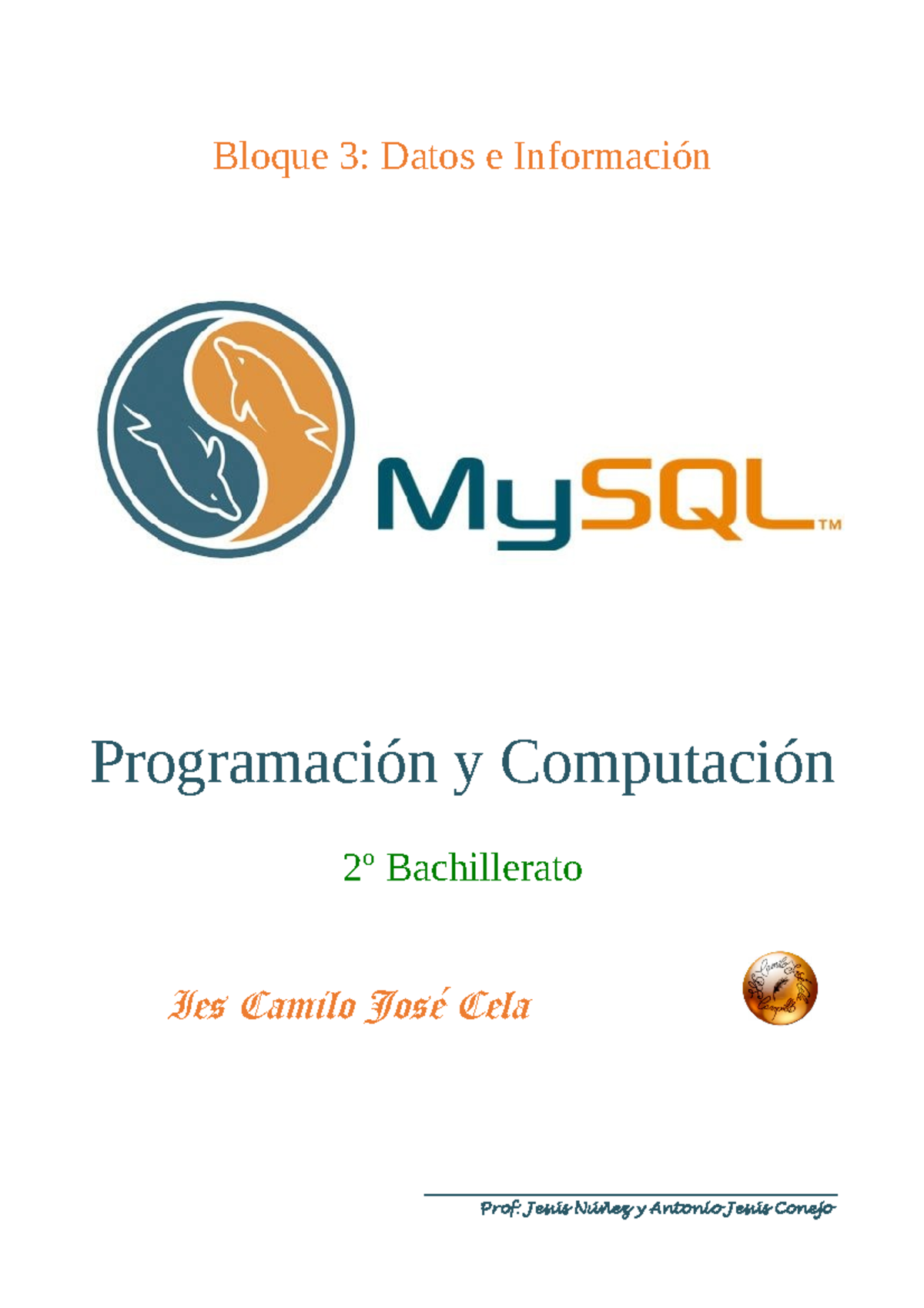Apuntes My Sql - bdfsbsd - Bloque 3: Datos e Información Programación y ...