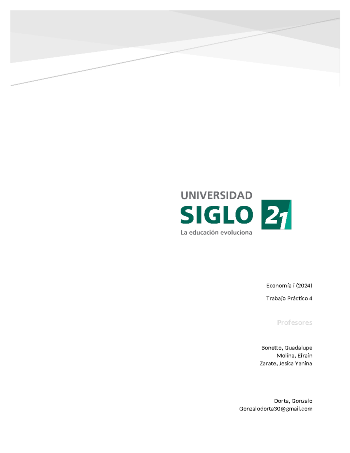 trabajo practico numero 4 - Economía i (2024) Trabajo Práctico 4 Dorta ...