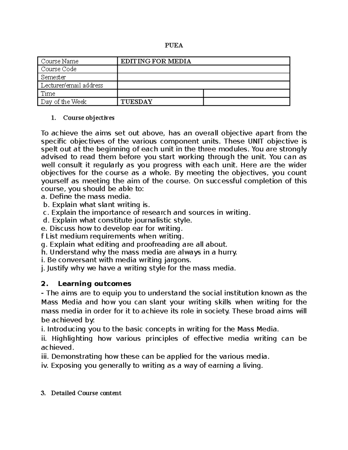 Editing FOR Media- Course Outline - PUEA Course Name EDITING FOR MEDIA ...