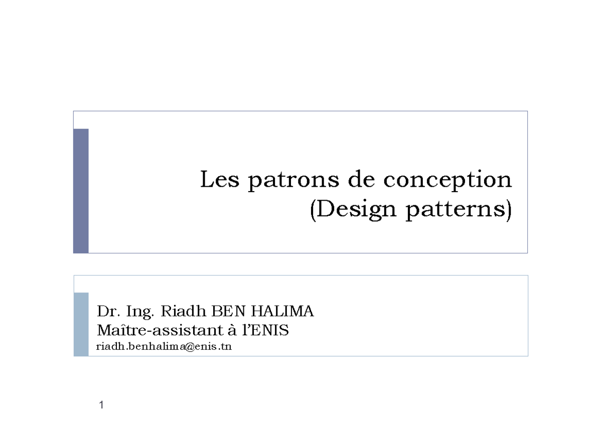 Strategy Pattern - Les patrons de conception (Design patterns) Dr. Ing. Riadh BEN HALIMA - Studocu