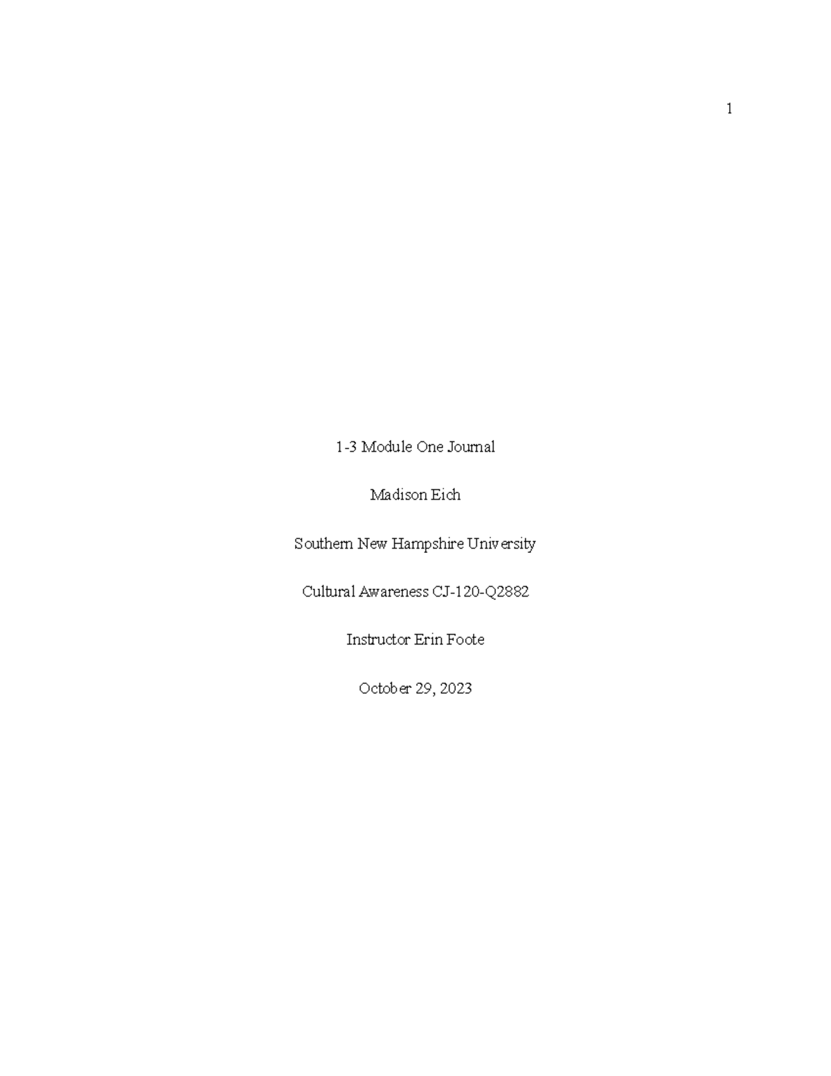 Module One Journal - assignment - 1 1-3 Module One Journal Madison Eich ...