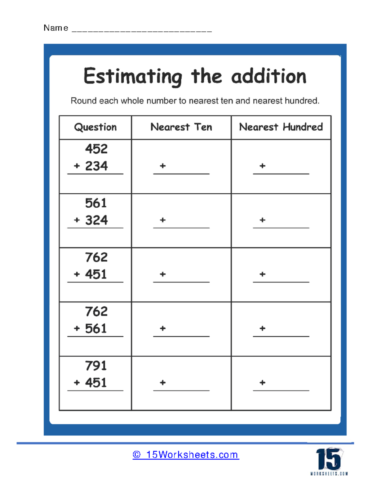 Math worksheets - Name Estimating the addition Round each whole number ...