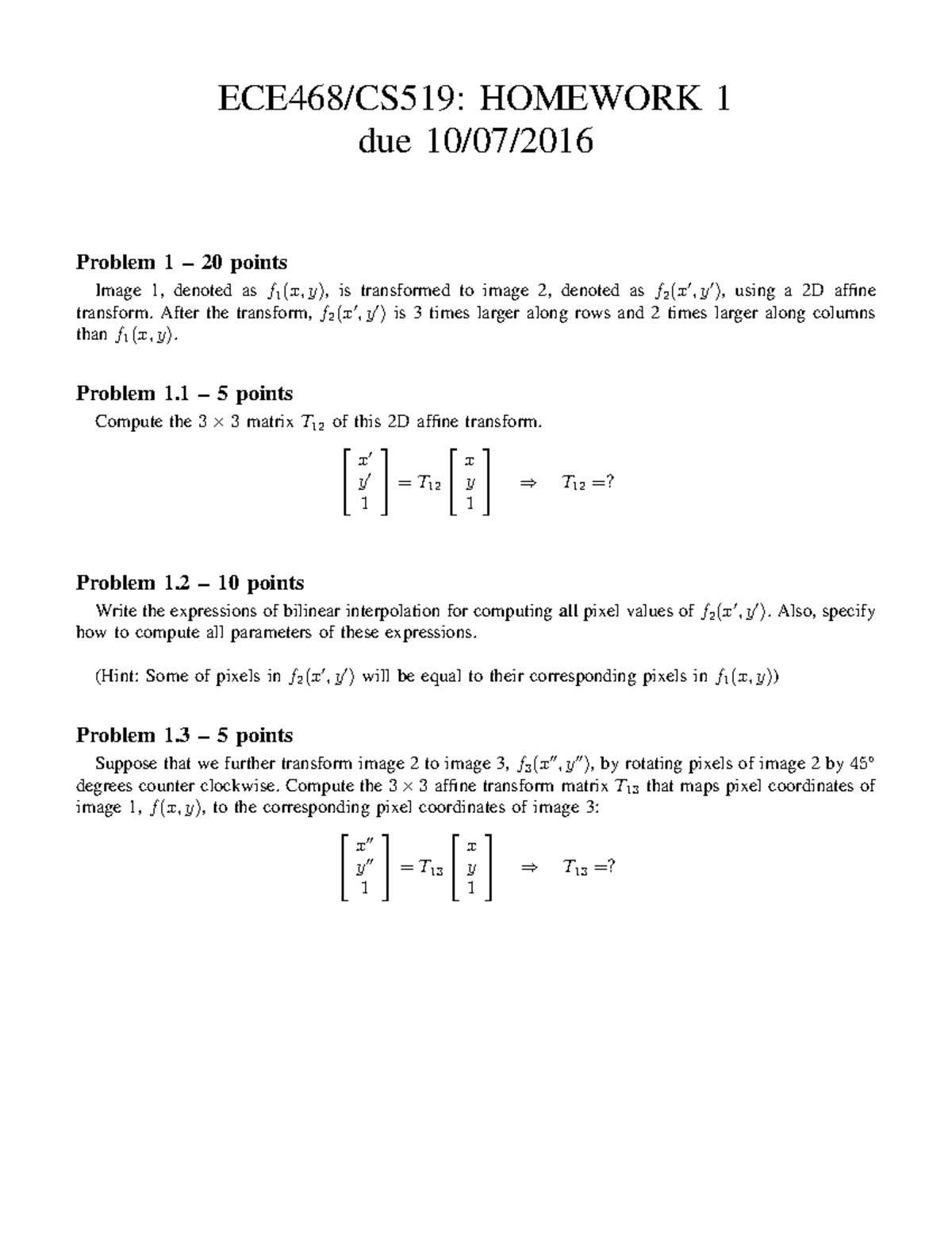HW1 ECE 468 568 Digital Image Processing - ECE468/CS519: HOMEWORK 1 due ...