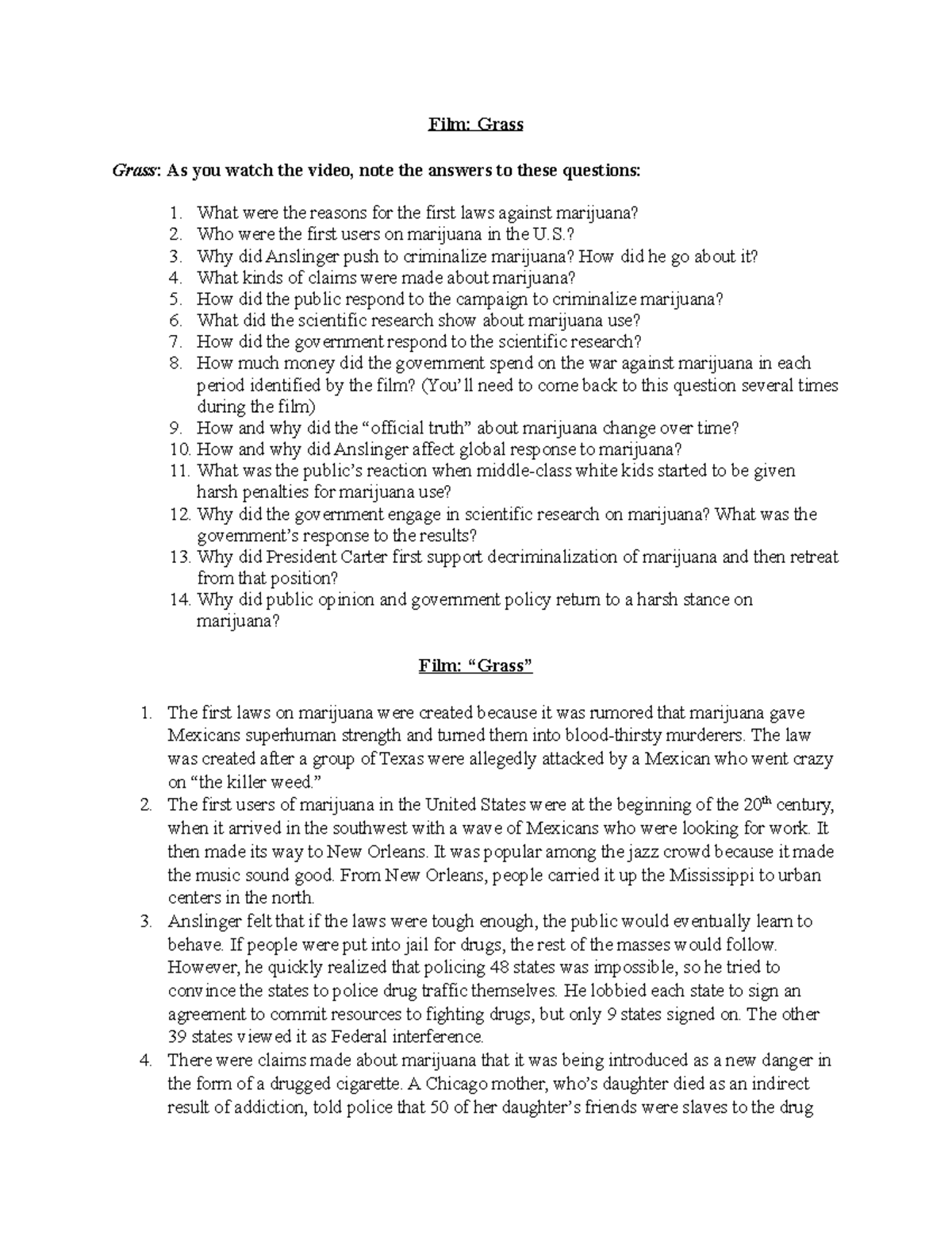 Notes on Marijuana - Film: Grass Grass: As you watch the video, note ...