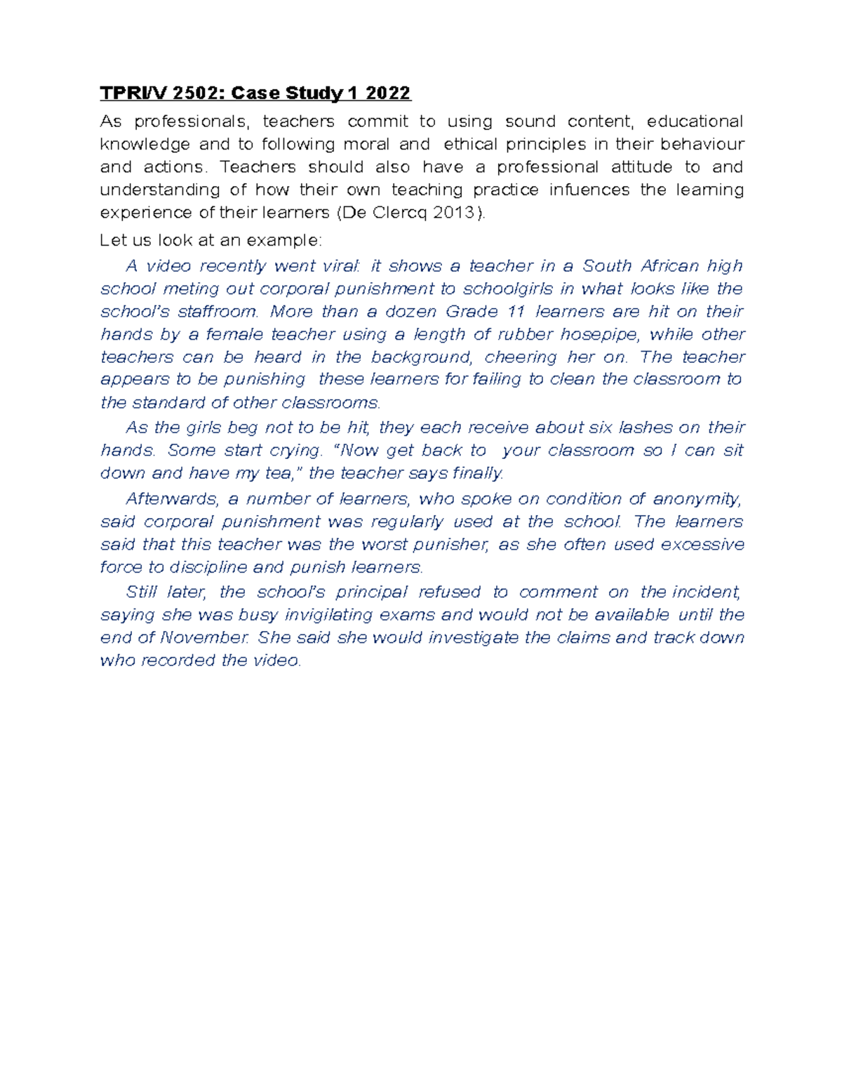 TPRI(V)2502 Case Study Assignment 4.1 2022 - TPRI/V 2502: Case Study 1 ...