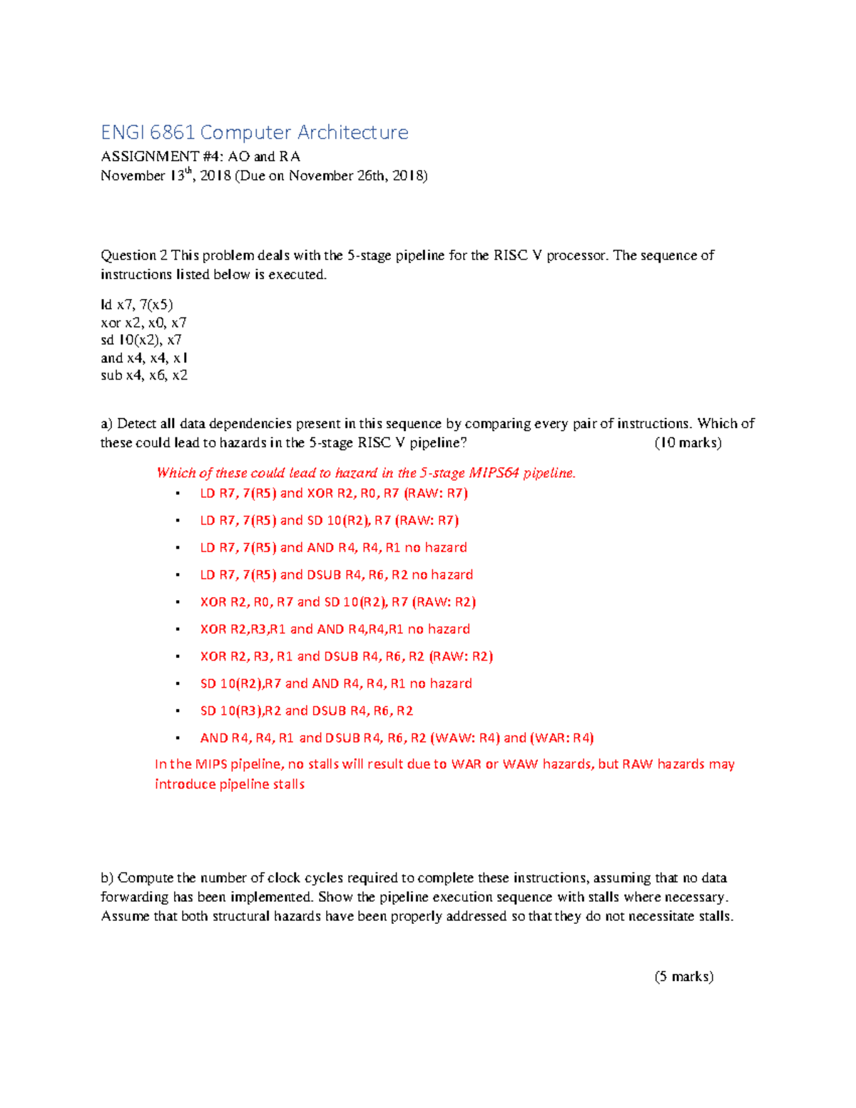 Assignment 4 solutions - ENGI 6861 Computer Architecture ASSIGNMENT #4: AO and RA November 13th ...