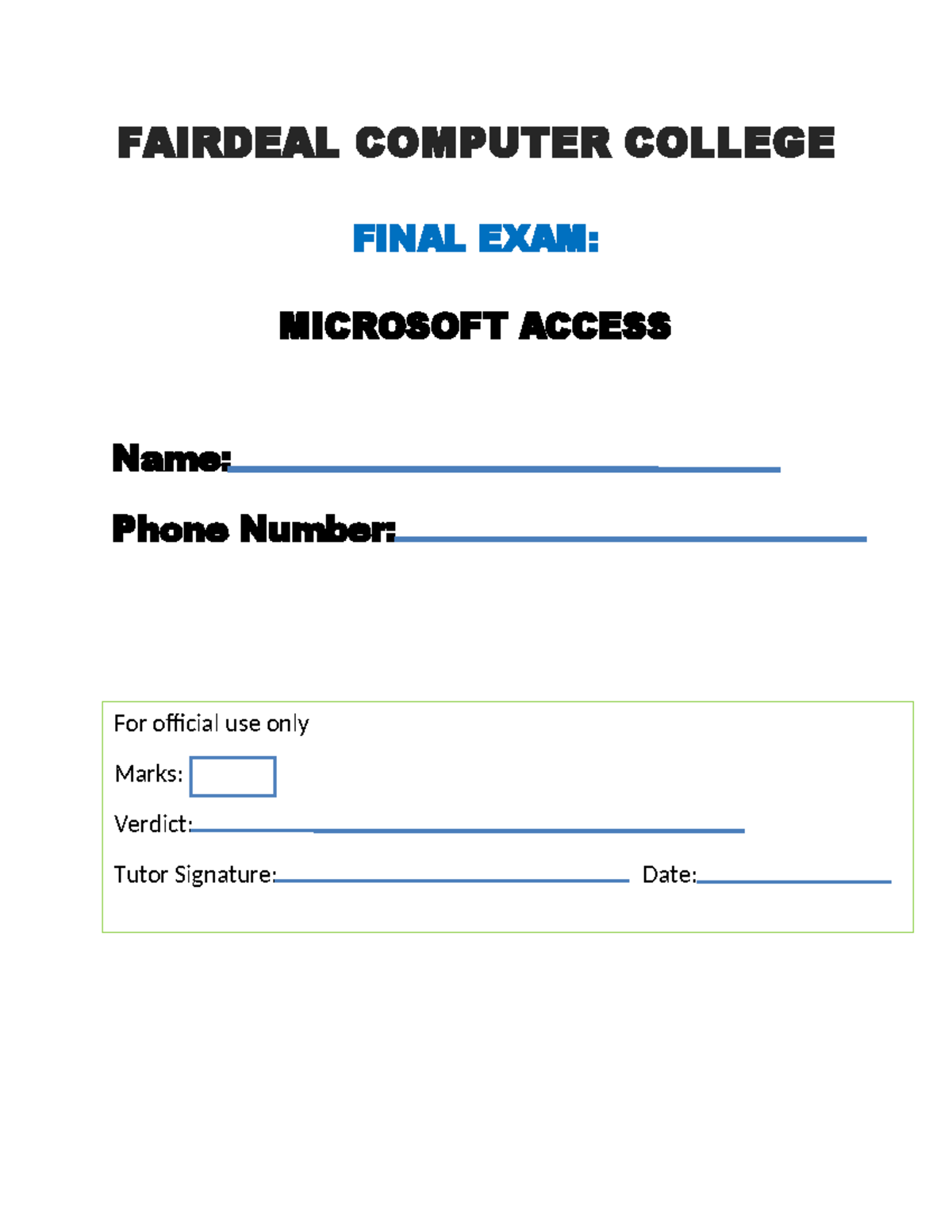 MS Access Exams - note on computer packages - FAIRDEAL COMPUTER COLLEGE ...