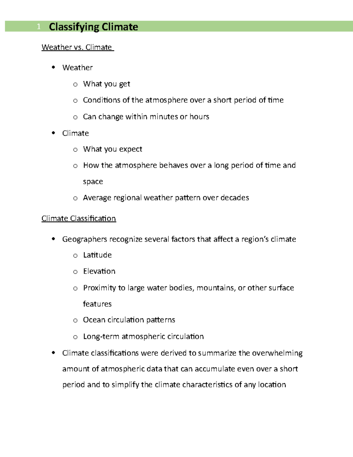 Classifying Climate - Notes - Weather vs. Climate Weather o What you ...