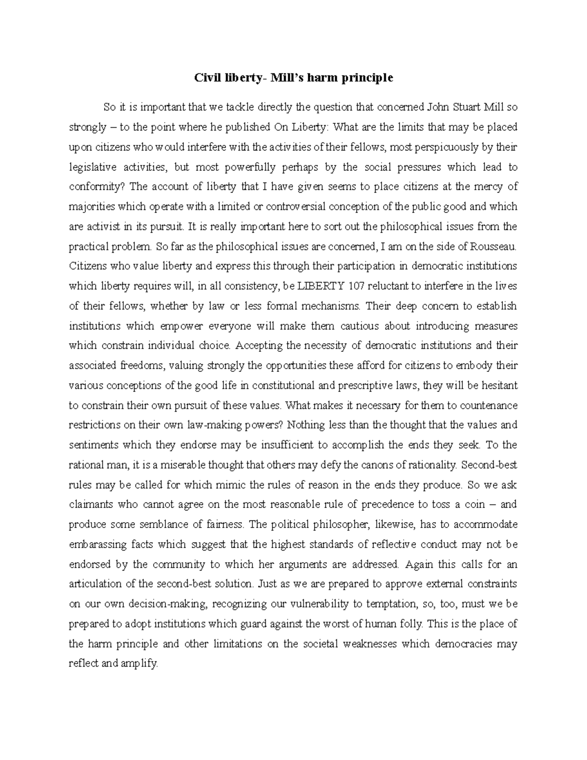 Civil liberty- Mill’s harm principle - It is really important here to ...