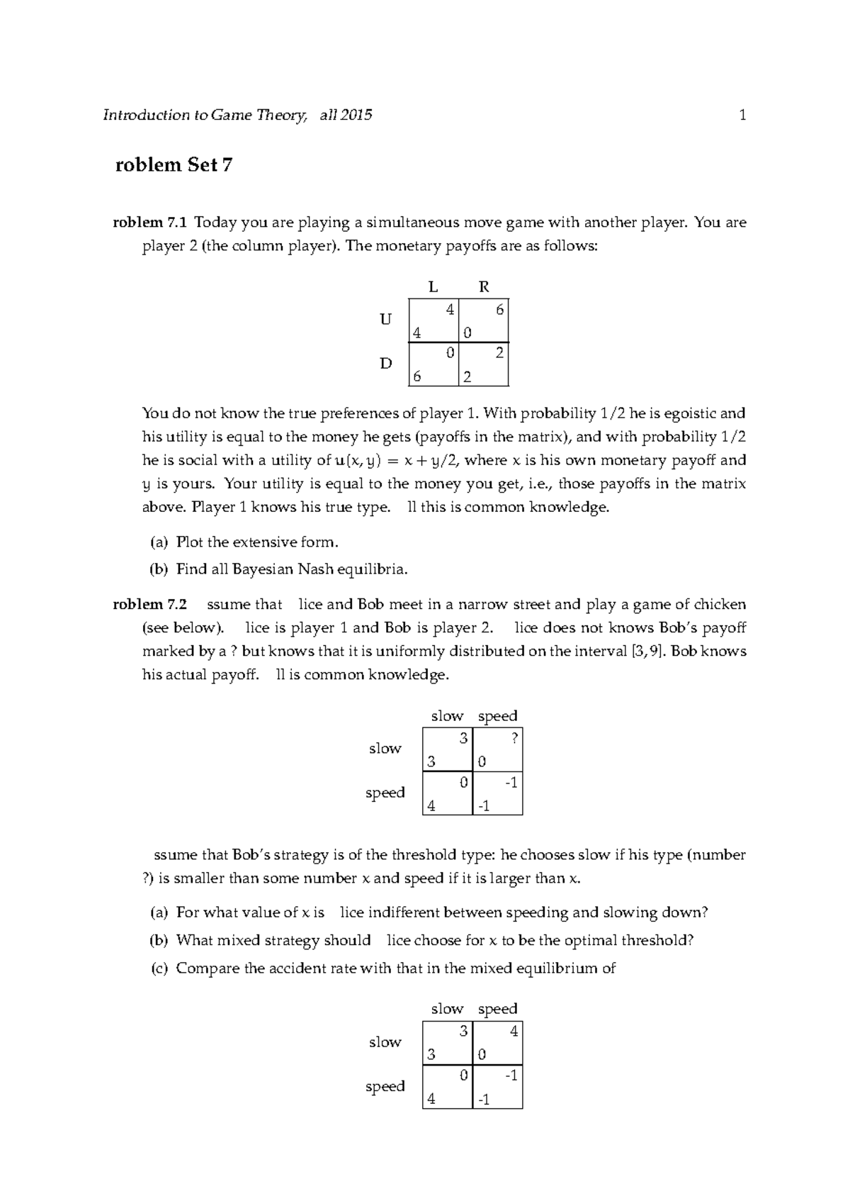 Game Theory - Exercise 7 - Introduction to Game Theory, all 2015 1 ...