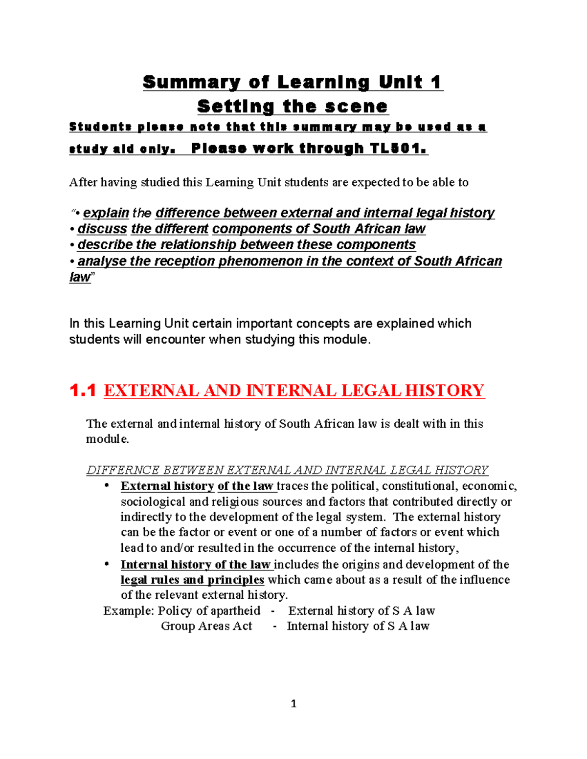 Summary of Learning Unit 1 - Please work through TL501 . After having ...