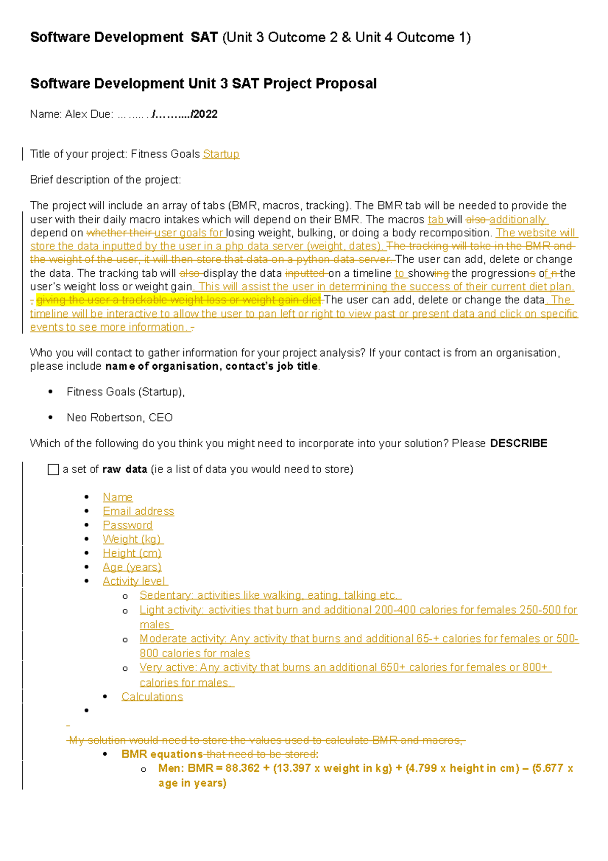 Software Development Unit 3 SAT Project Proposal Document - ........./........../ Title of your ...