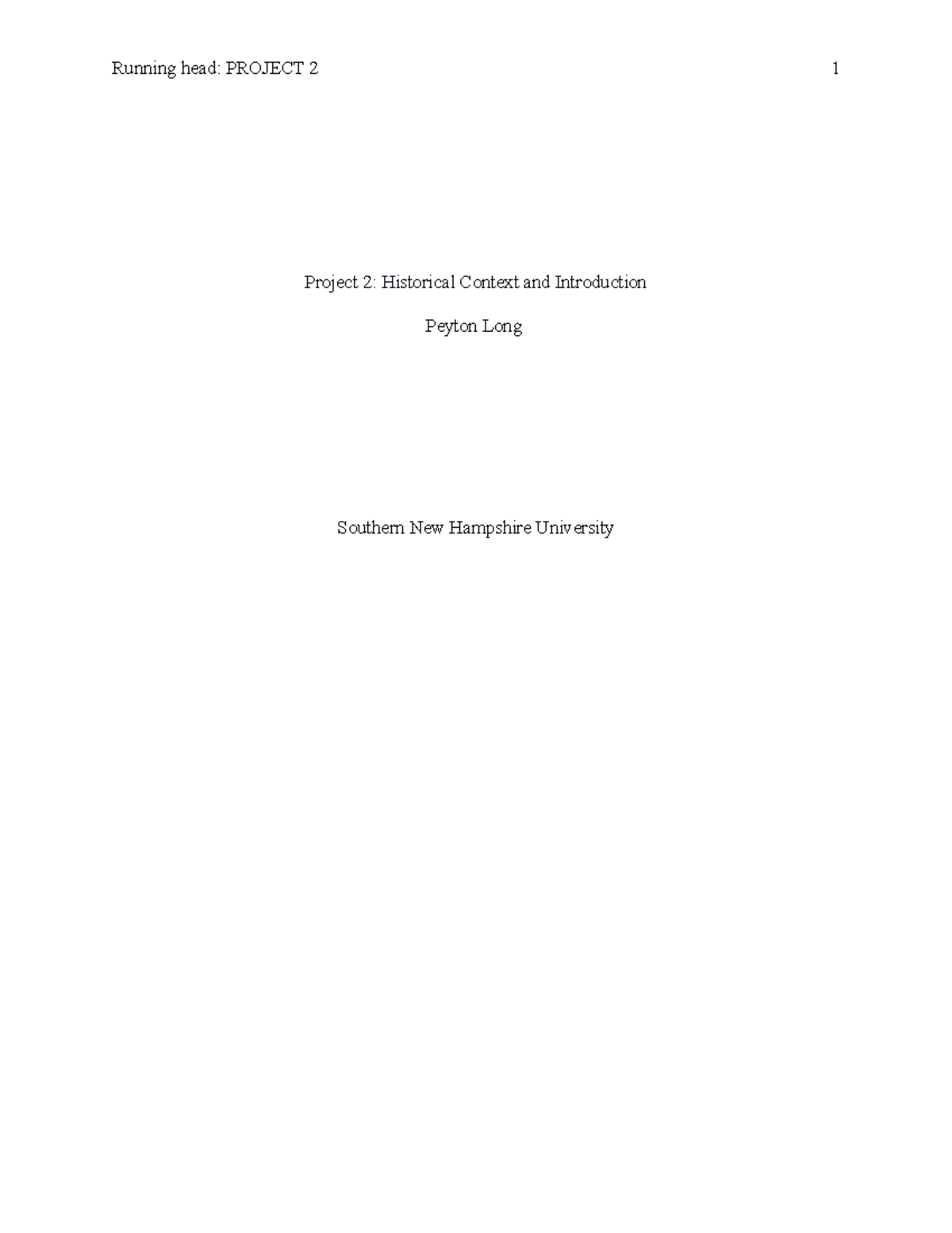 HIS 100 Historical Context and Introduction Template - Running head ...