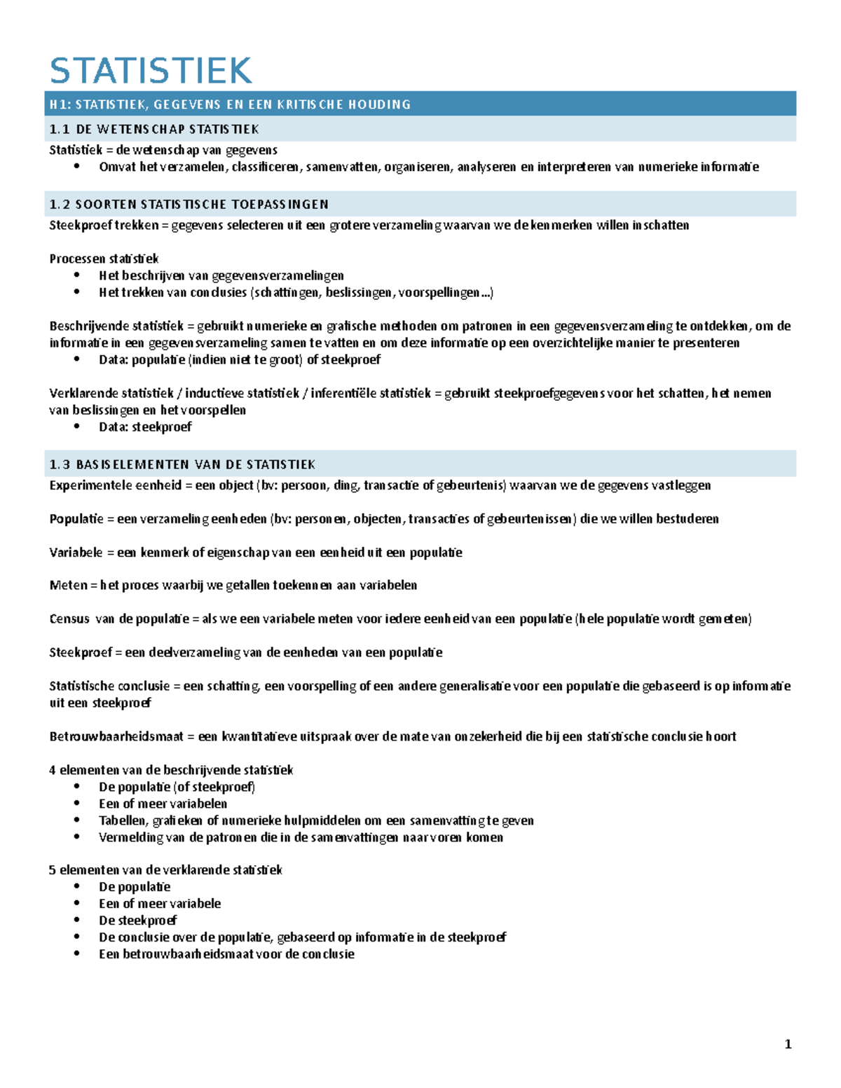 Statistiek samenvatting - STATISTIEK H1: STATISTIEK, GEGEVENS EN EEN ...