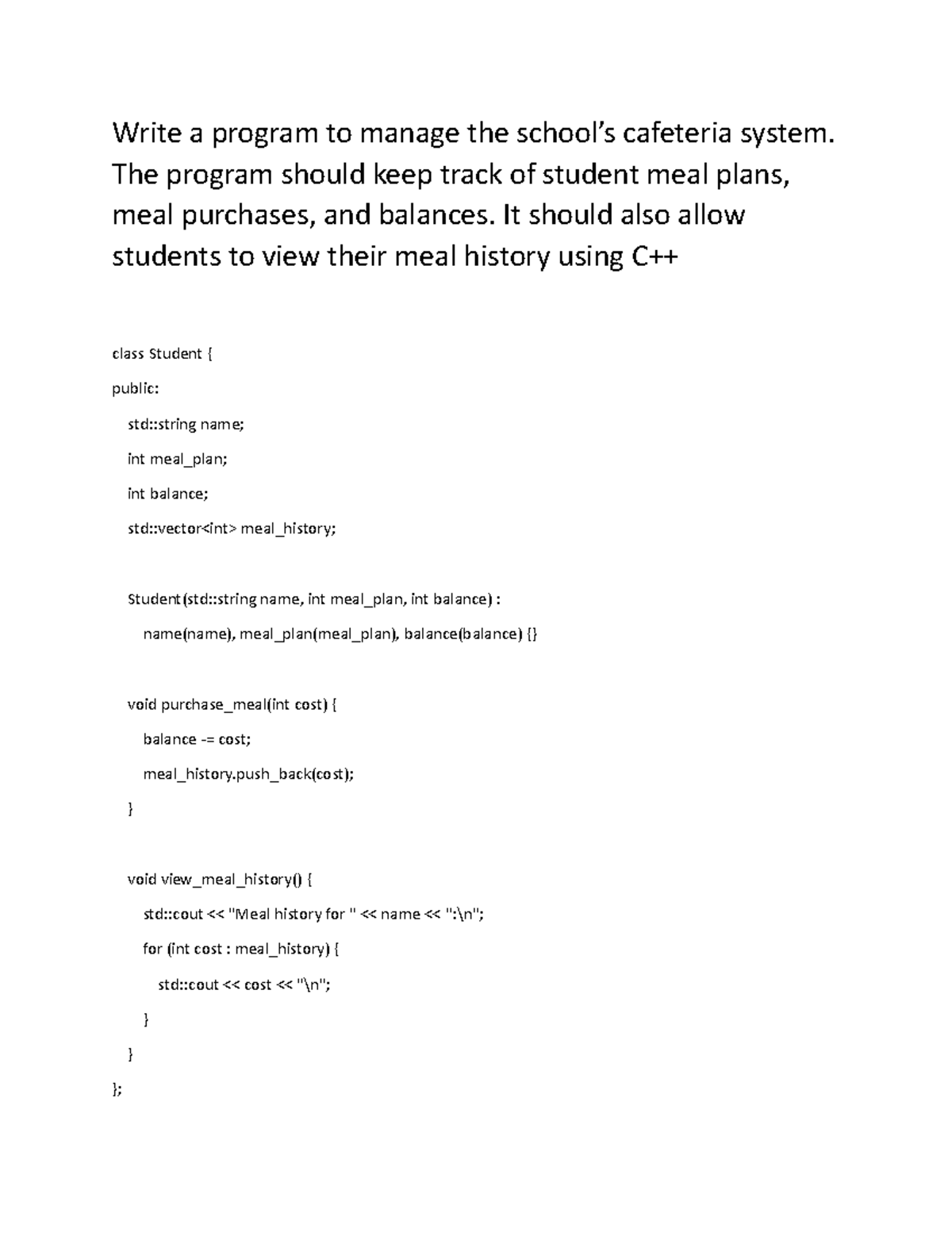 Comp6076-assign 02-C++ - Write a program to manage the school’s cafeteria system. The program ...