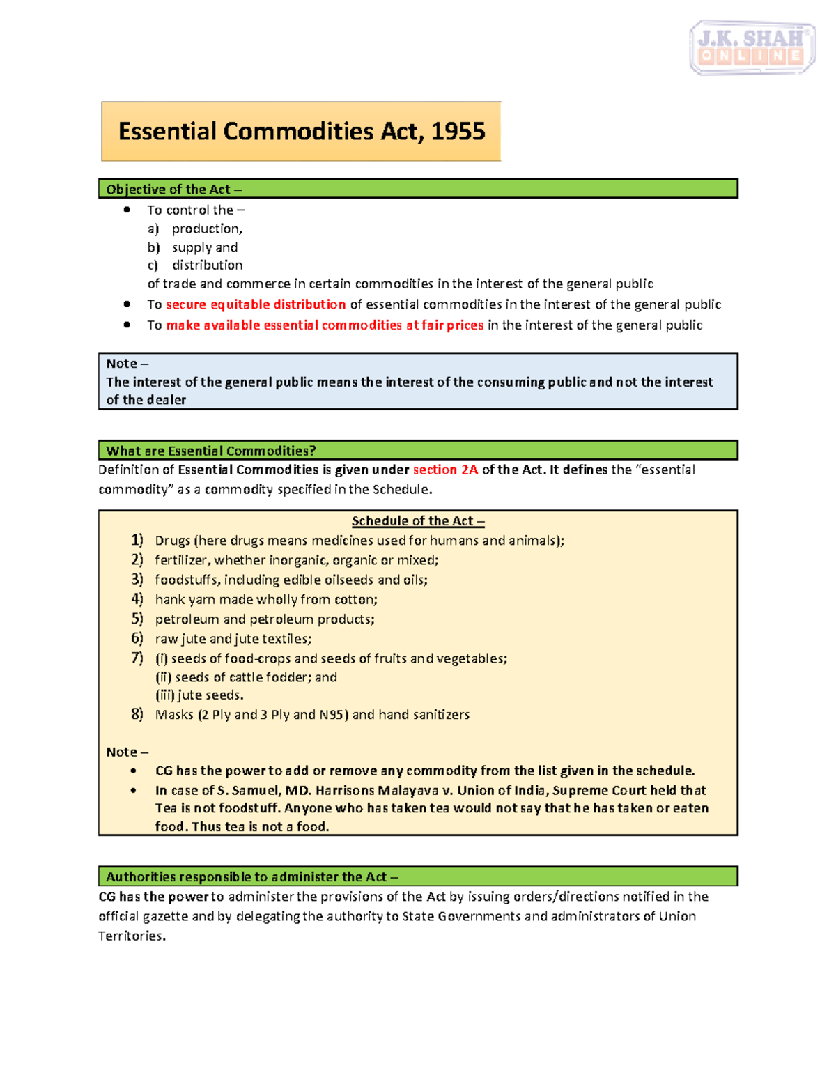 Essential Commodities Act 1955 - Objective of the Act – To control the – a) production, b ...