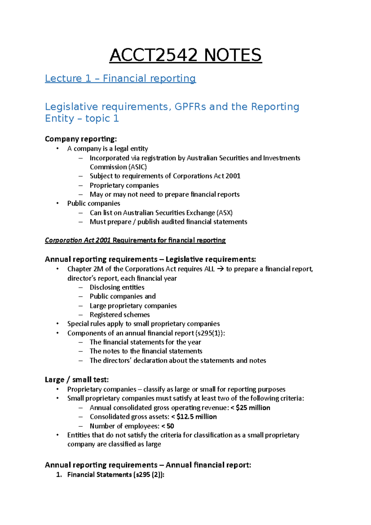 ACCT2542 Notes - ACCT2542 NOTES Lecture 1 – Financial reporting ...