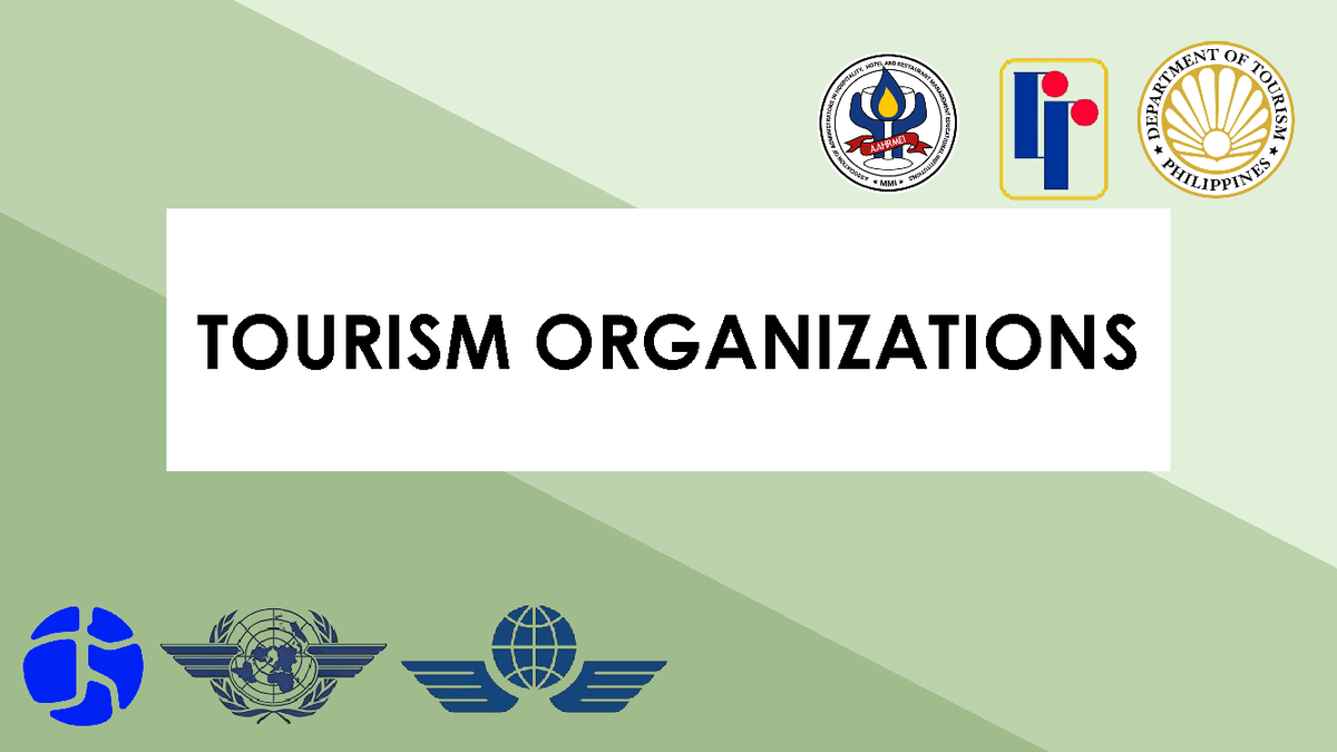 Lesson 5 Tourism and Hospitality Organization - TOURISM ORGANIZATIONS ...