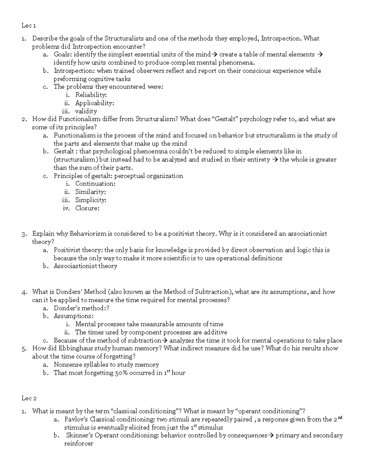 Psych cog test 1 - Lecture notes 1-8 - Lec 1 1. Describe the goals of ...