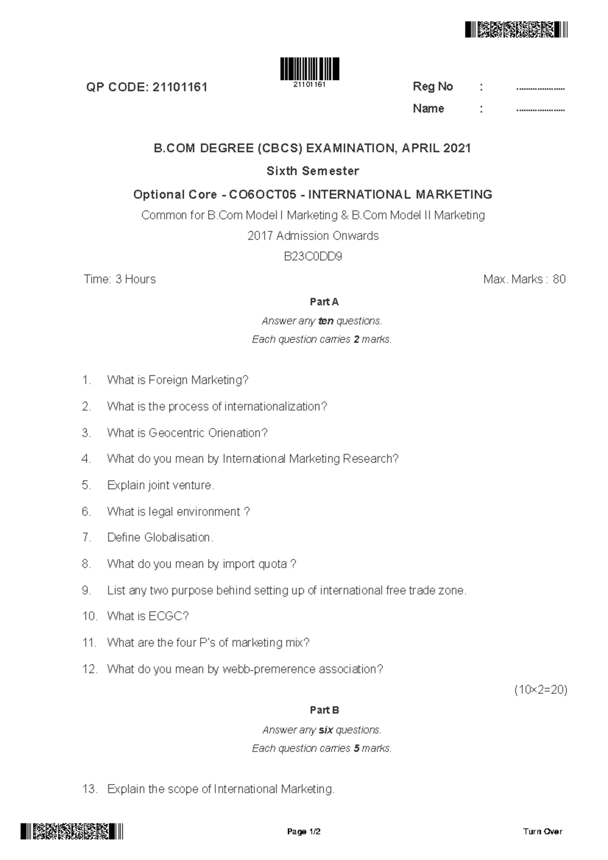 International Marketing-1 - QP CODE: 21101161 Reg No : ..................... Name : - Studocu