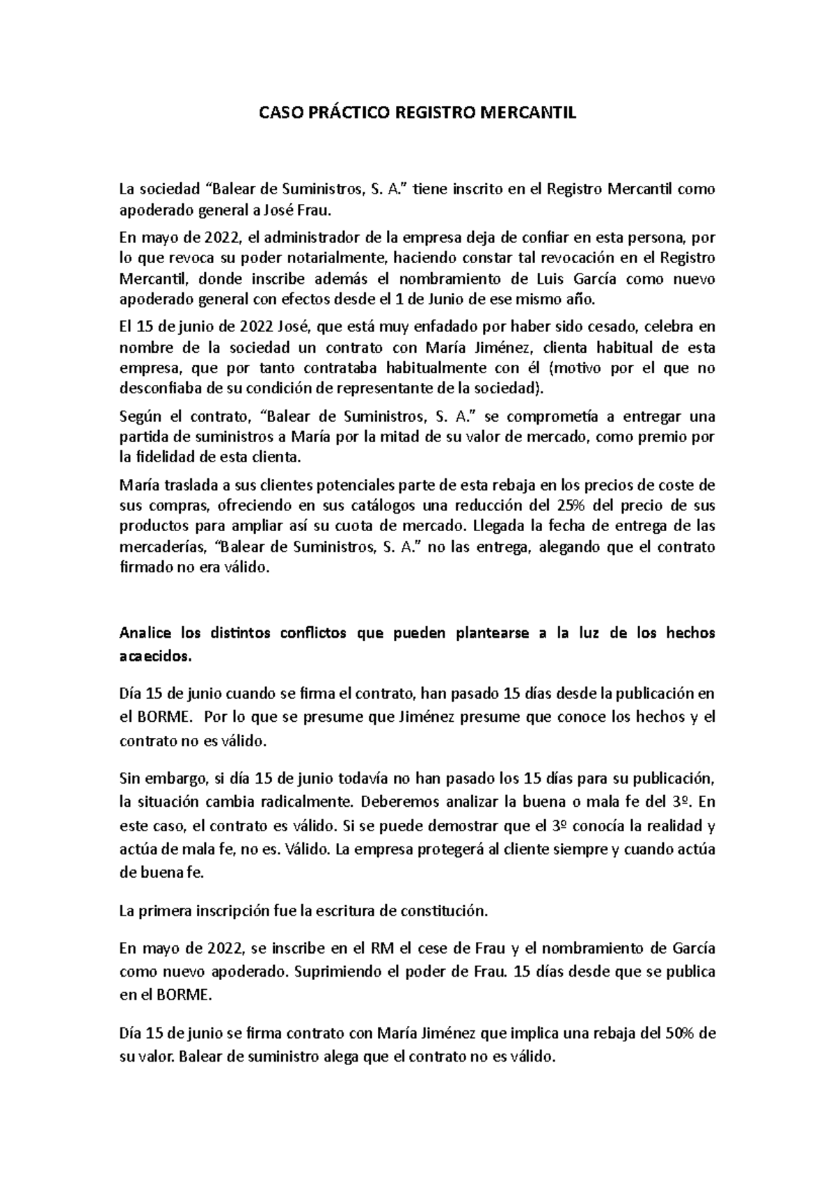 CASO Practico 2 - CASO PRÁCTICO REGISTRO MERCANTIL La sociedad “Balear de Suministros, S. A ...