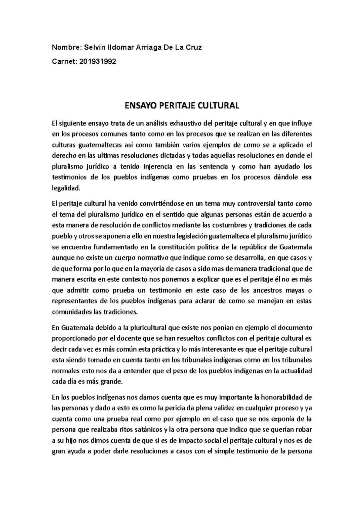 Ensayo - Nombre: Selvin Ildomar Arriaga De La Cruz Carnet: 201931992 ...
