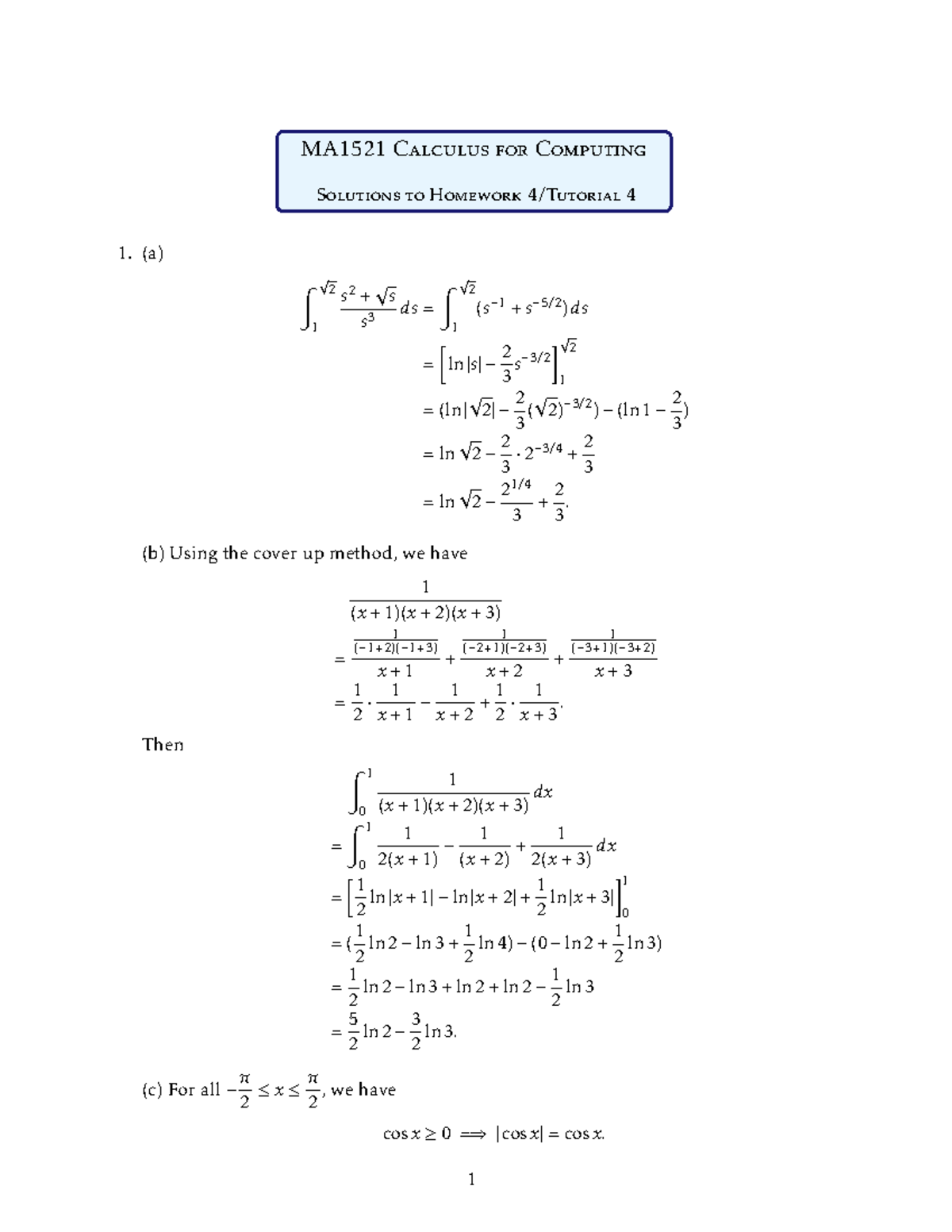 MA1521 Solution 4 - MA1521 Calculus for Computing Solutions to Homework 4/Tutorial 4 (a) ∫ √ 2 1 ...