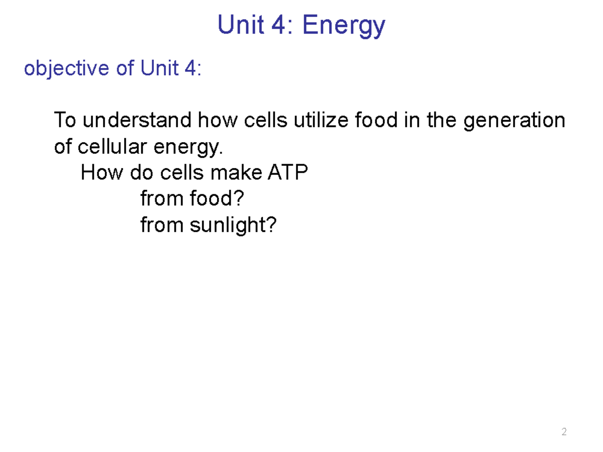 Lecture notes - Energy - Unit 4: Energy objective of Unit 4: To ...