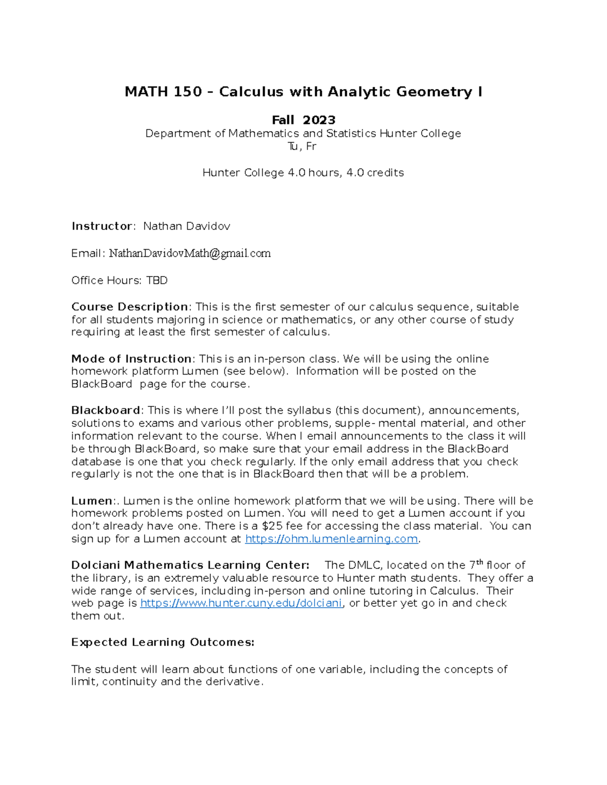 MATH 150 Fall 2023 Syllabus - Davidov - MATH 150 – Calculus with ...