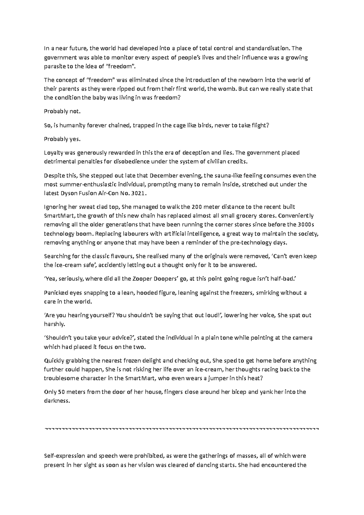 Module C- Craft of Writing Practice Imaginative - In a near future, the ...