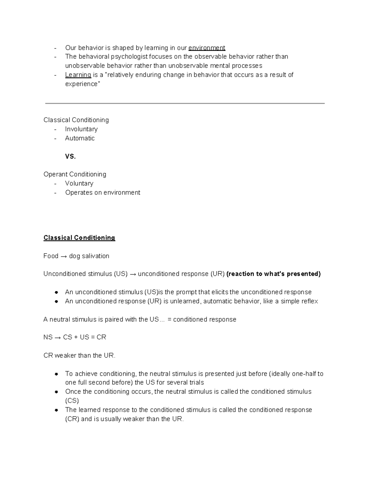 Class 11: Learning - Our behavior is shaped by learning in our ...