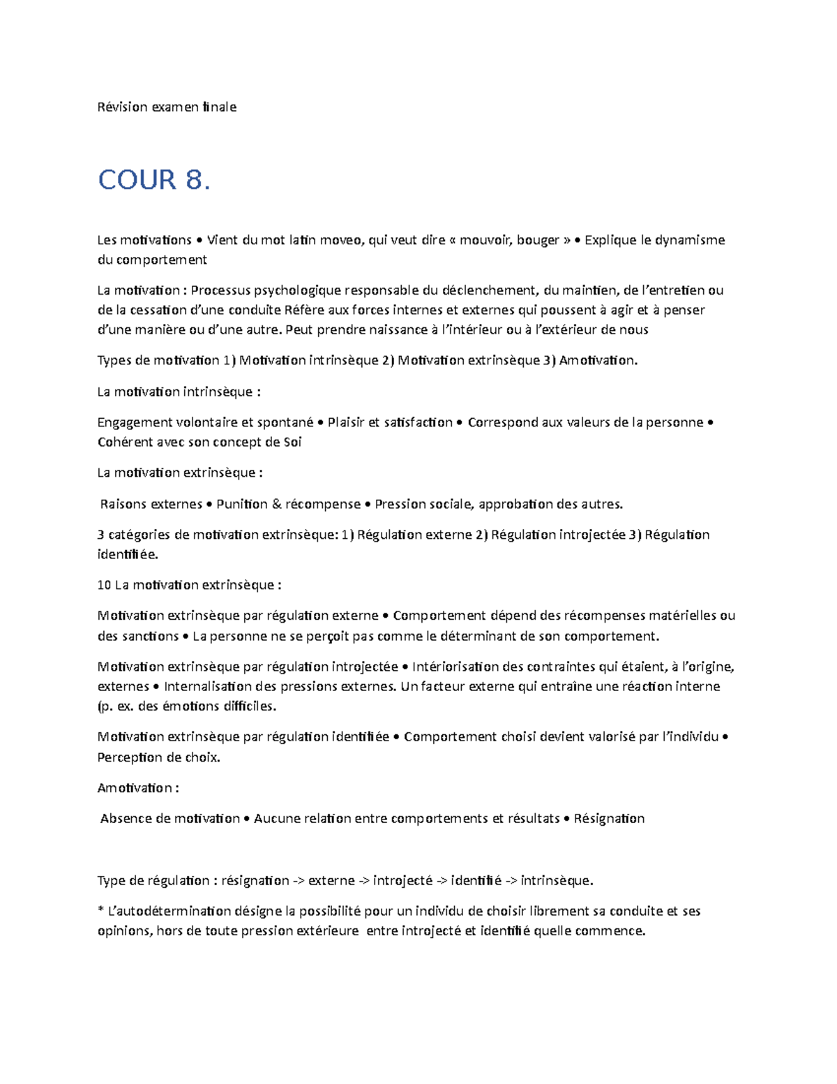 Révision examen finale - Révision examen finale COUR 8. Les motivations ...