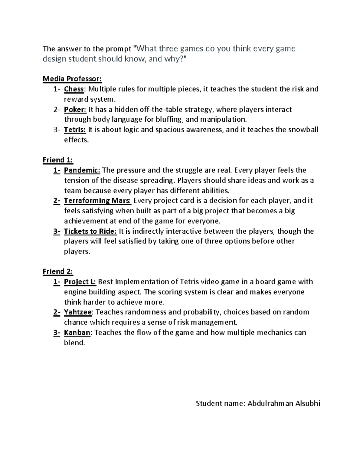 A Games to know - The answer to the prompt "What three games do you ...