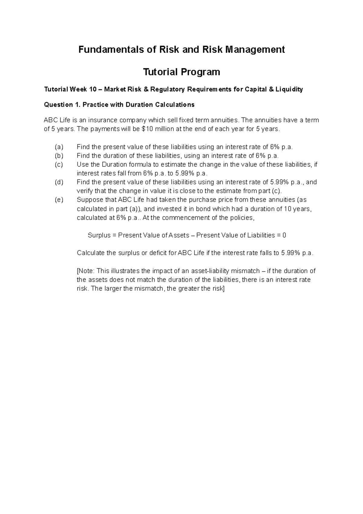 Risk5001 T1 2022 Tutorial Week 10 Questions for students - Fundamentals ...
